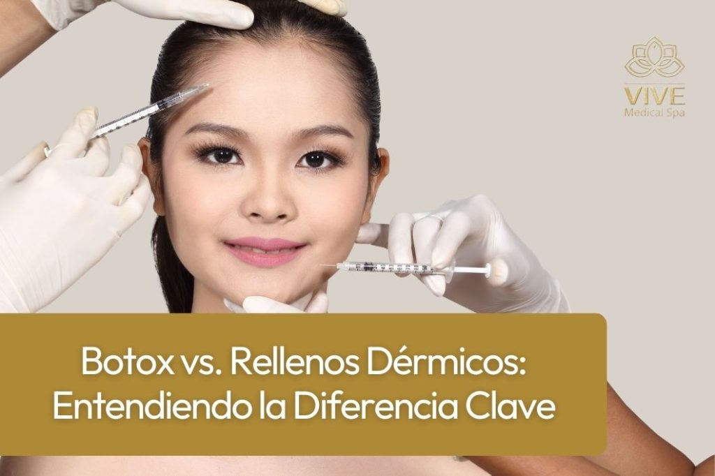 Diferencias entre Botox y Rellenos Dérmicos